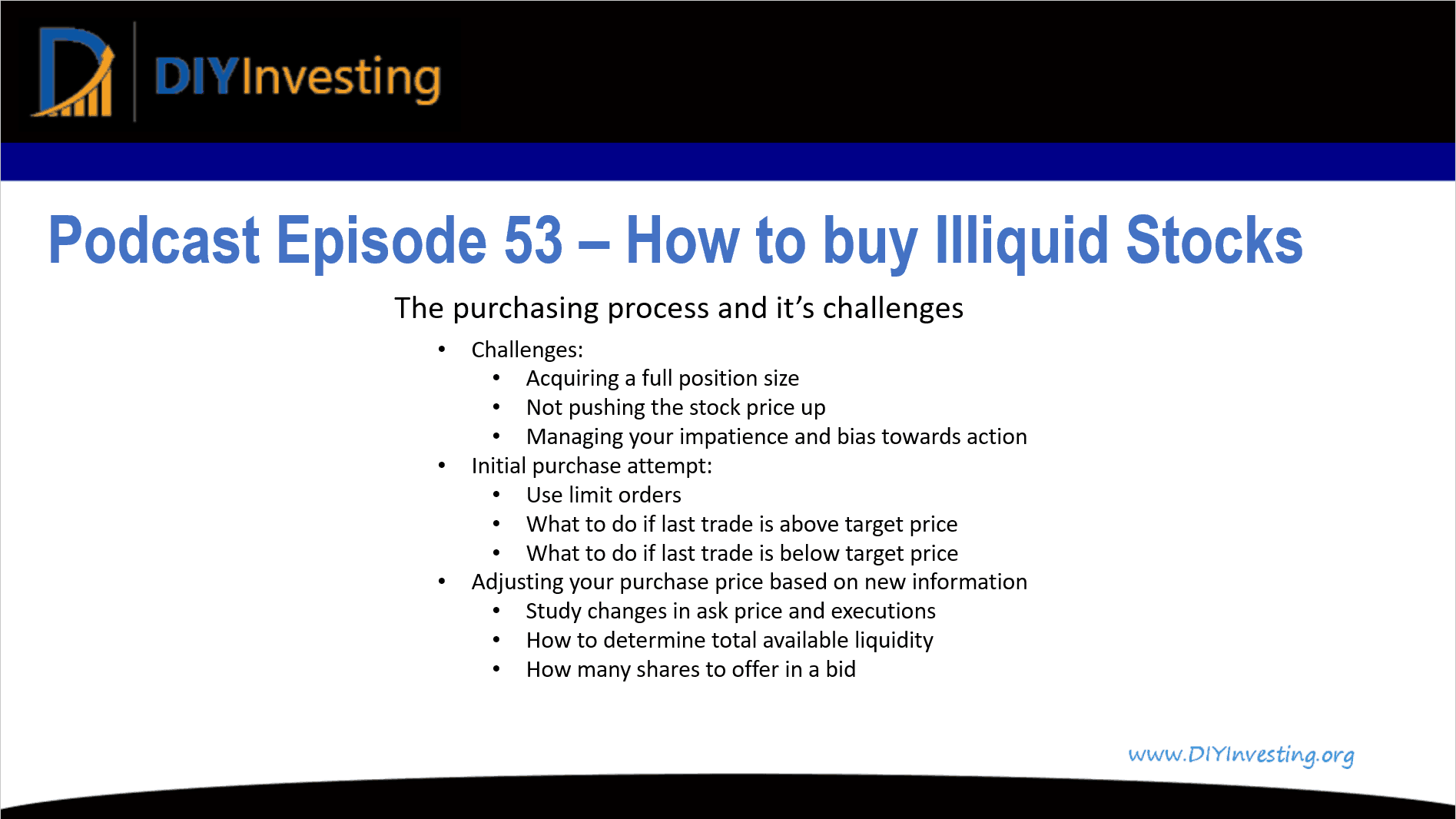 53 - How to buy illiquid stocks - DIY Investing
