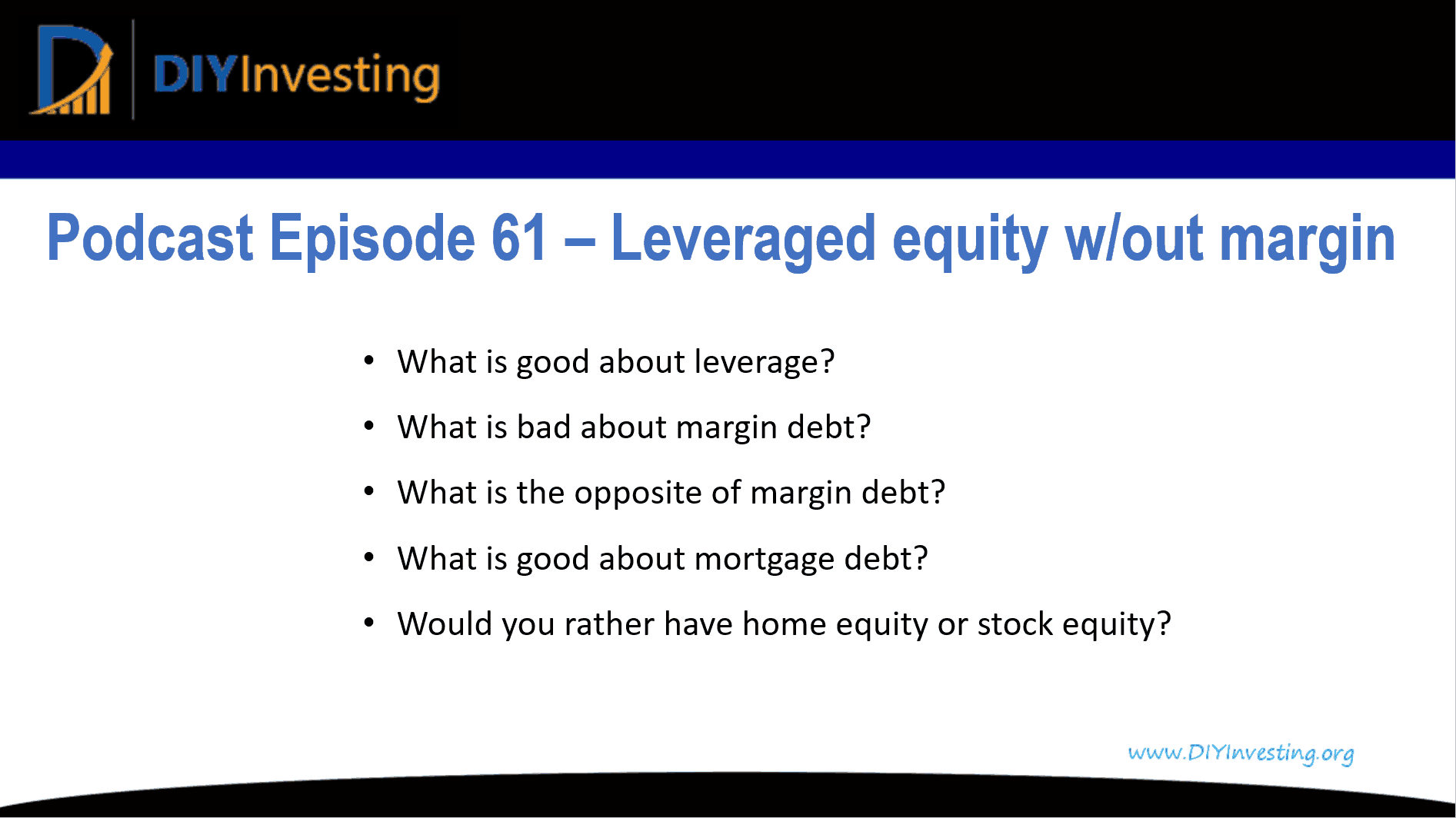 61 - How to leverage your equity portfolio without margin - DIY Investing