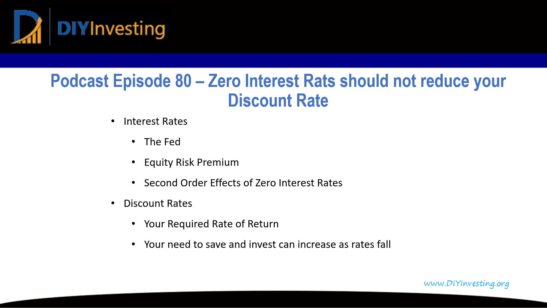 80 - Zero Interest Rates should not reduce your Discount Rate - DIY ...