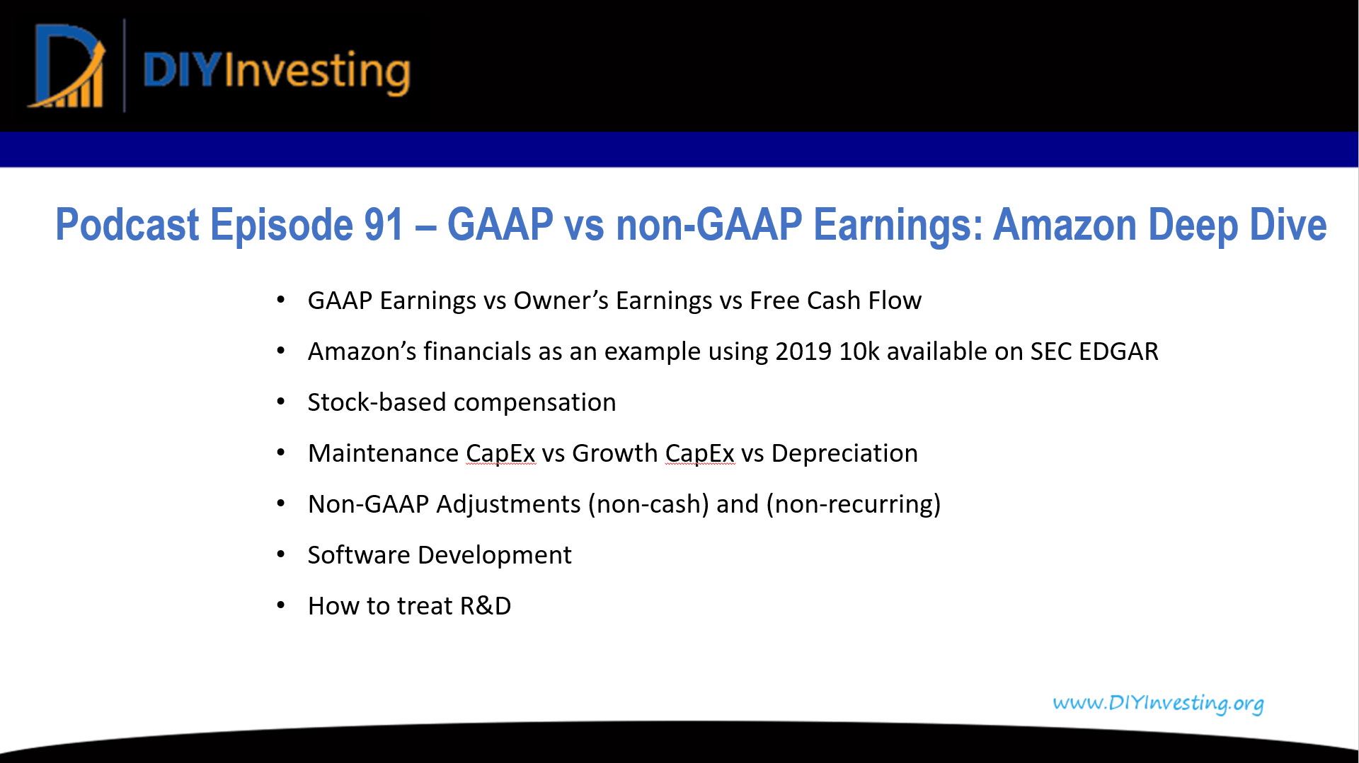 91 - GAAP vs non-GAAP Earnings (Amazon Deep Dive) - DIY Investing