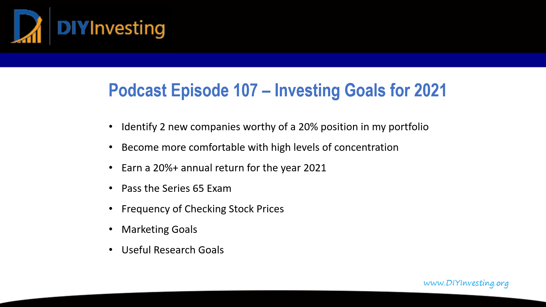 107 - Investing Goals for 2021 - DIY Investing
